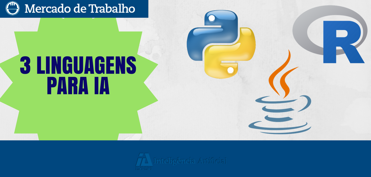 3 Linguagens para Inteligência Artificial | IA Expert Academy